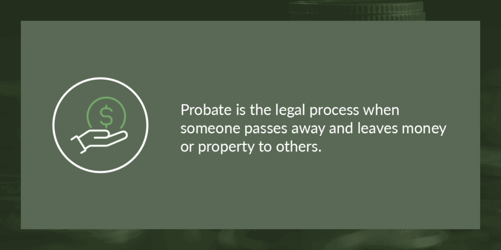 Understanding Probate When You Need Your Inheritance - Inheritance ...